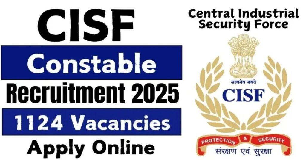 CISF Constable Recruitment 2025: Apply Online,Check Notification ...