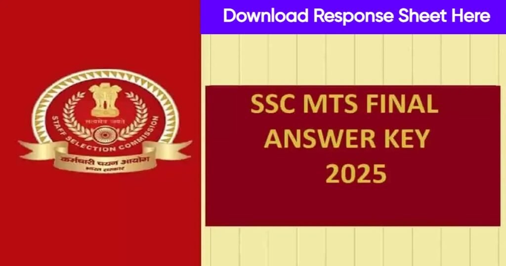 SSC MTS Final Answer Key 2024-2025 OUT at ssc.gov.in: Download Response ...